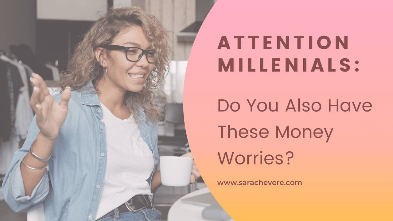 Attention Millennials: Do You Also Have These Money Worries?