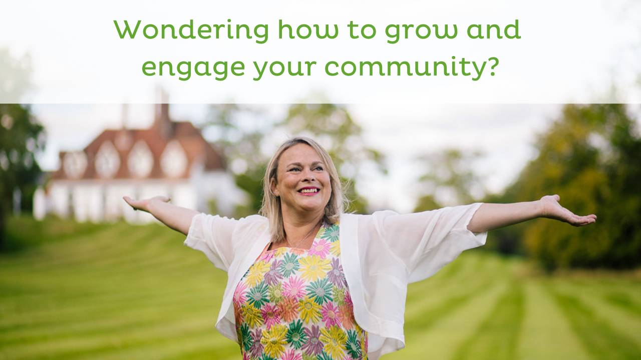 How to grow and engage with your community