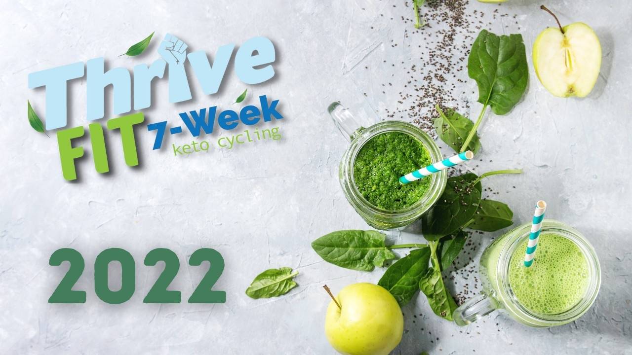 ThriveFit 7-Week Keto Cycling