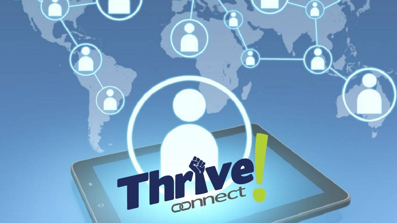 Thrive! Connect. Conéctate con tu audiencia a otro nivel.