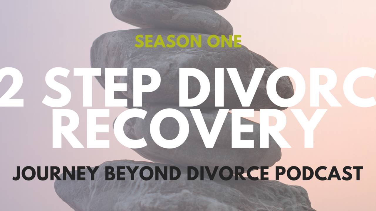 Journey Beyond Divorce Podcast - Season 1