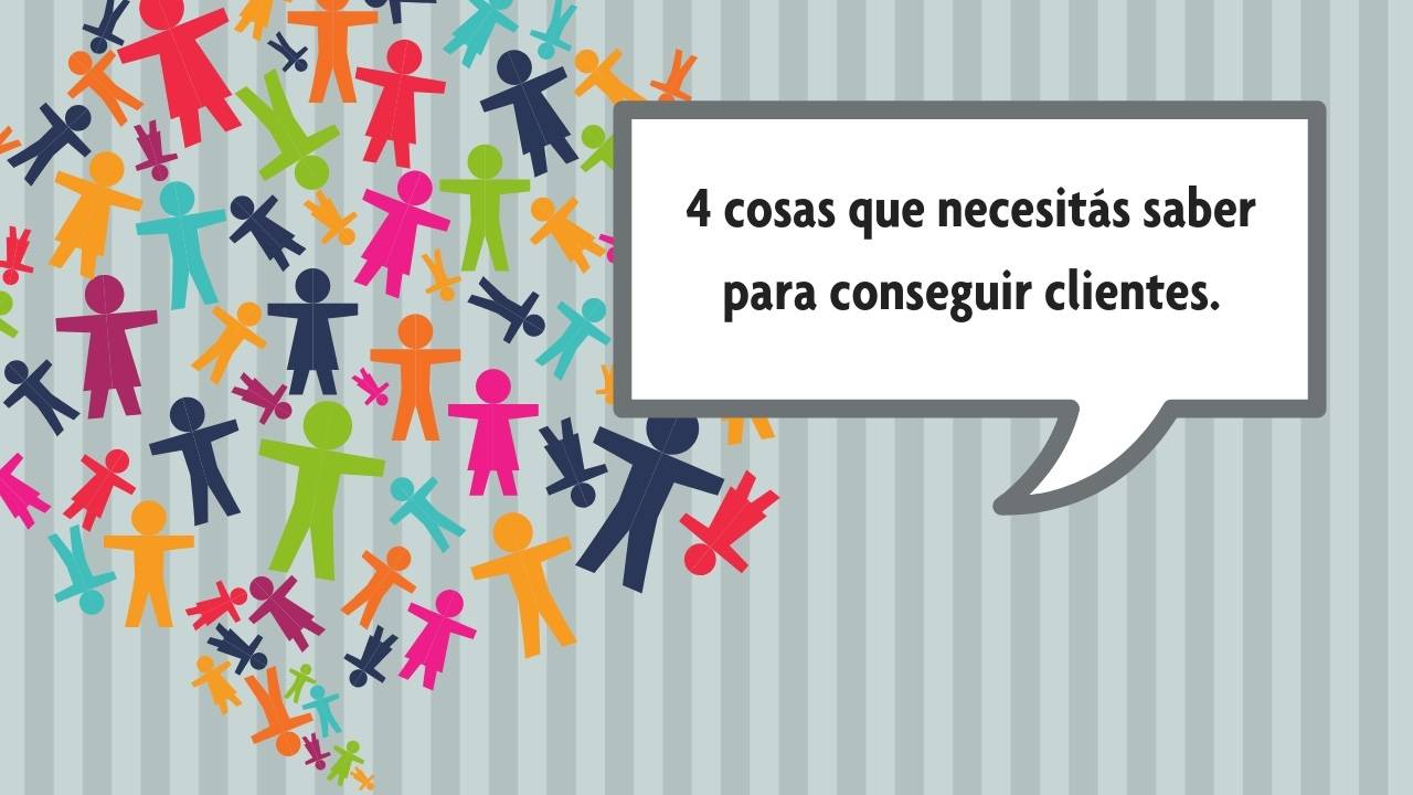 ¿Por qué todavía no tenés clientes?