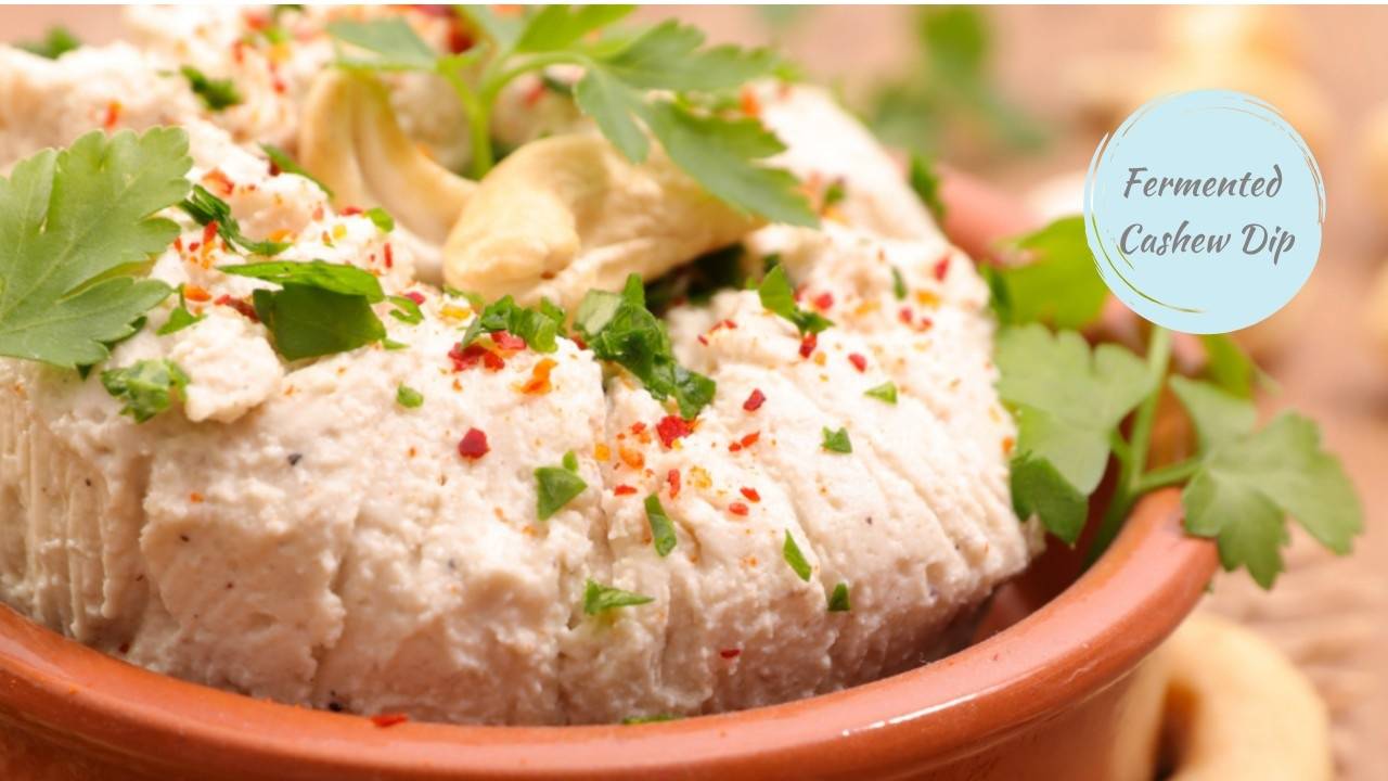 Fermented Cashew Dip