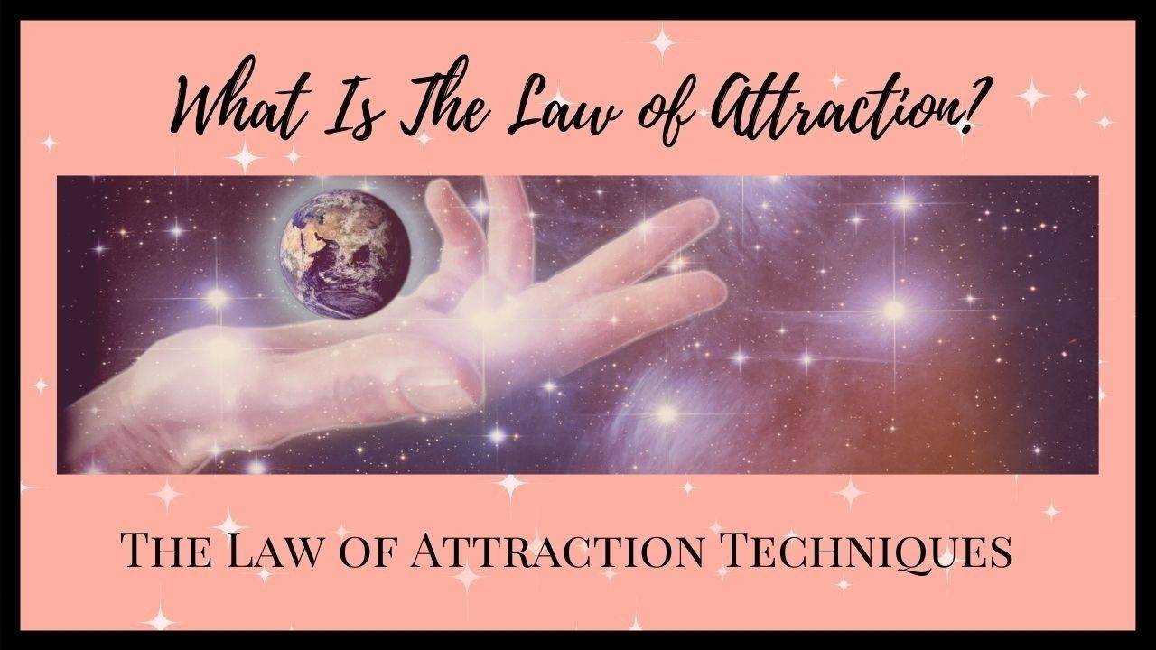 What Is The Law of Attraction?