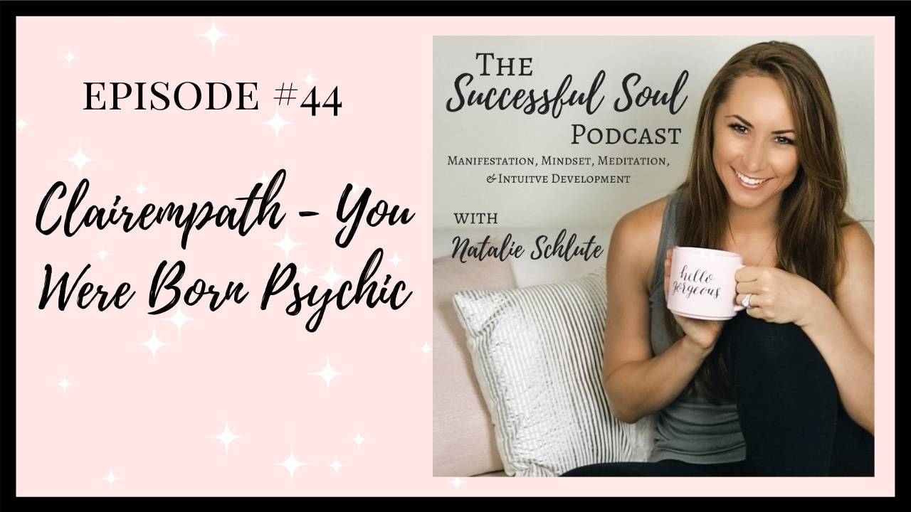 Clairempath - You Were Born Psychic