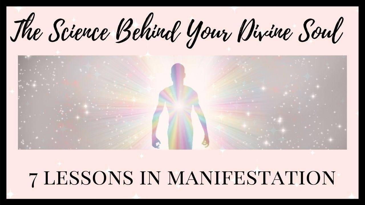 The Science Behind Your Divine Soul