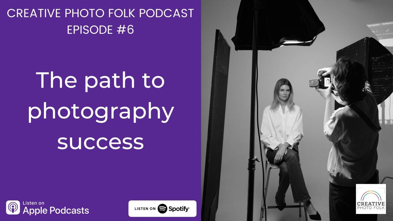 The path to photography success