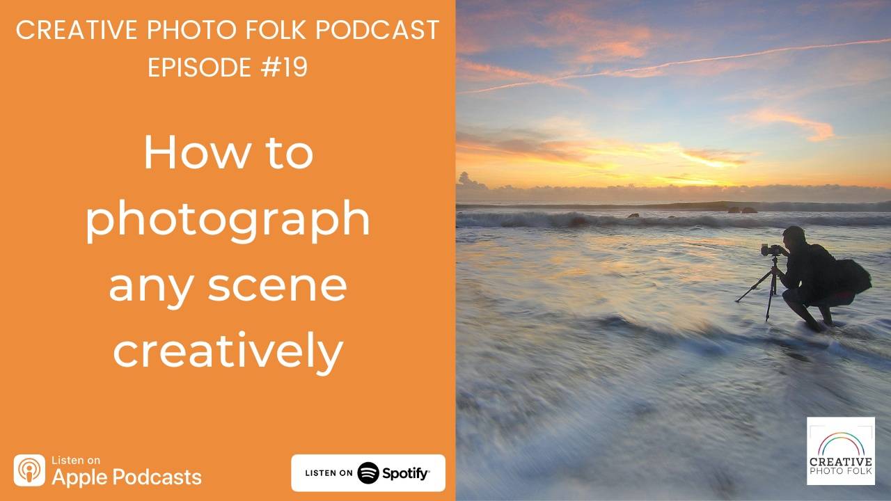 How to photograph any scene creatively