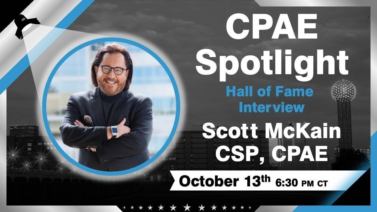 NSA-NT October 13th CPAE Spotlight Scott McKain, CSP, CPAE