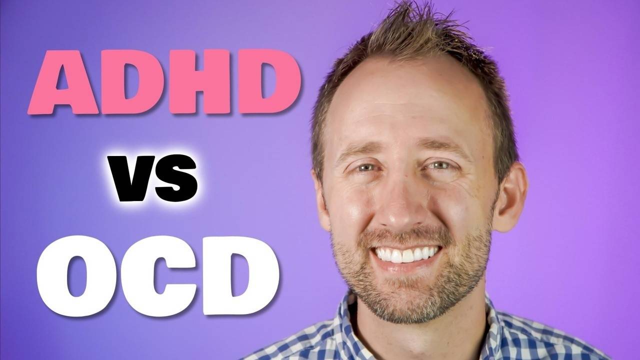 ADHD vs OCD: Can You Have Both Conditions