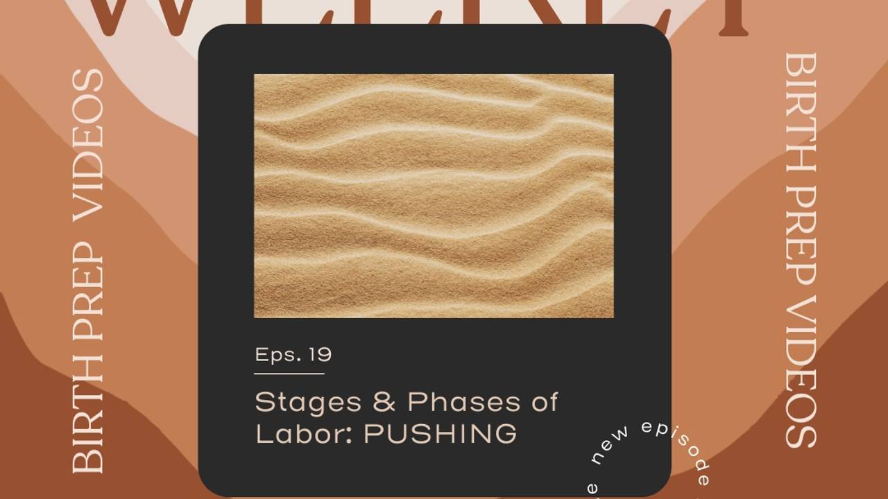 The pushing stage of labor
