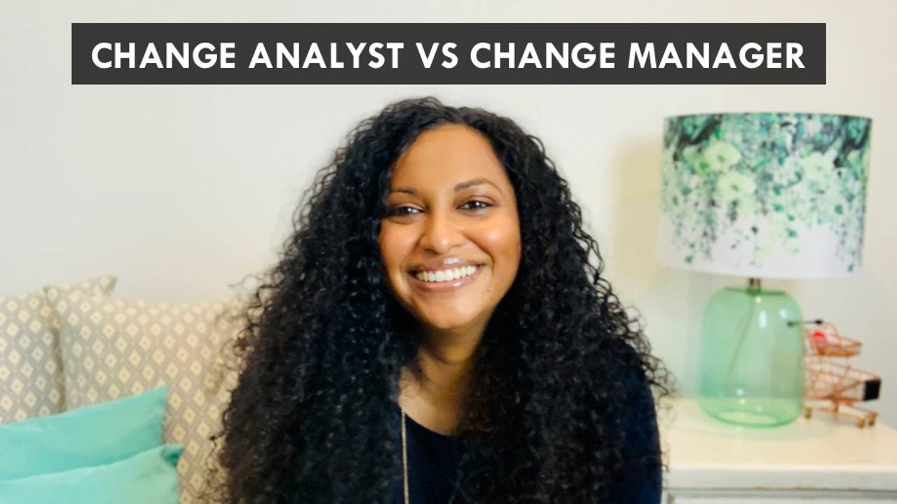 Blog - Change Analyst to Change Manager - what you need to know