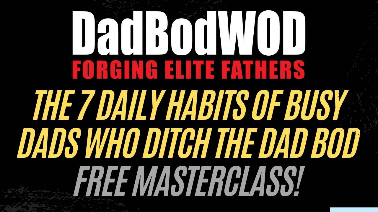 The Daily Habits of Fit Dads