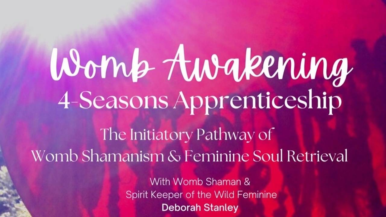 Womb Awakening 4-Seasons Apprenticeship