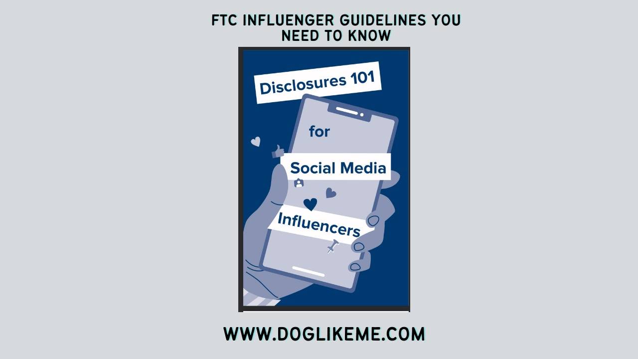 FTC Disclosures for Social Media Influencers