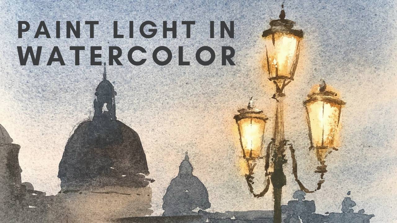 Painting Bright Light in Watercolor (A step-by-step tutorial)
