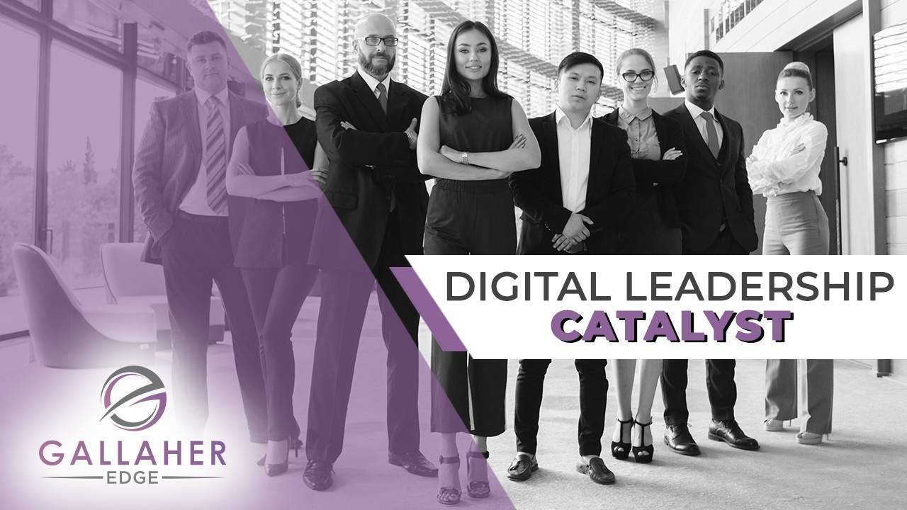 The Digital Leadership Catalyst