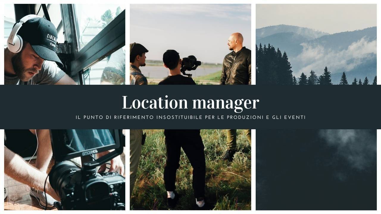 Corso Online Location manager | Diventare Location manager