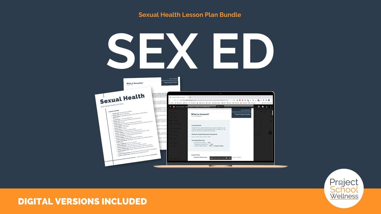 Comprehensive Sex Ed Curriculum by Project School Wellness