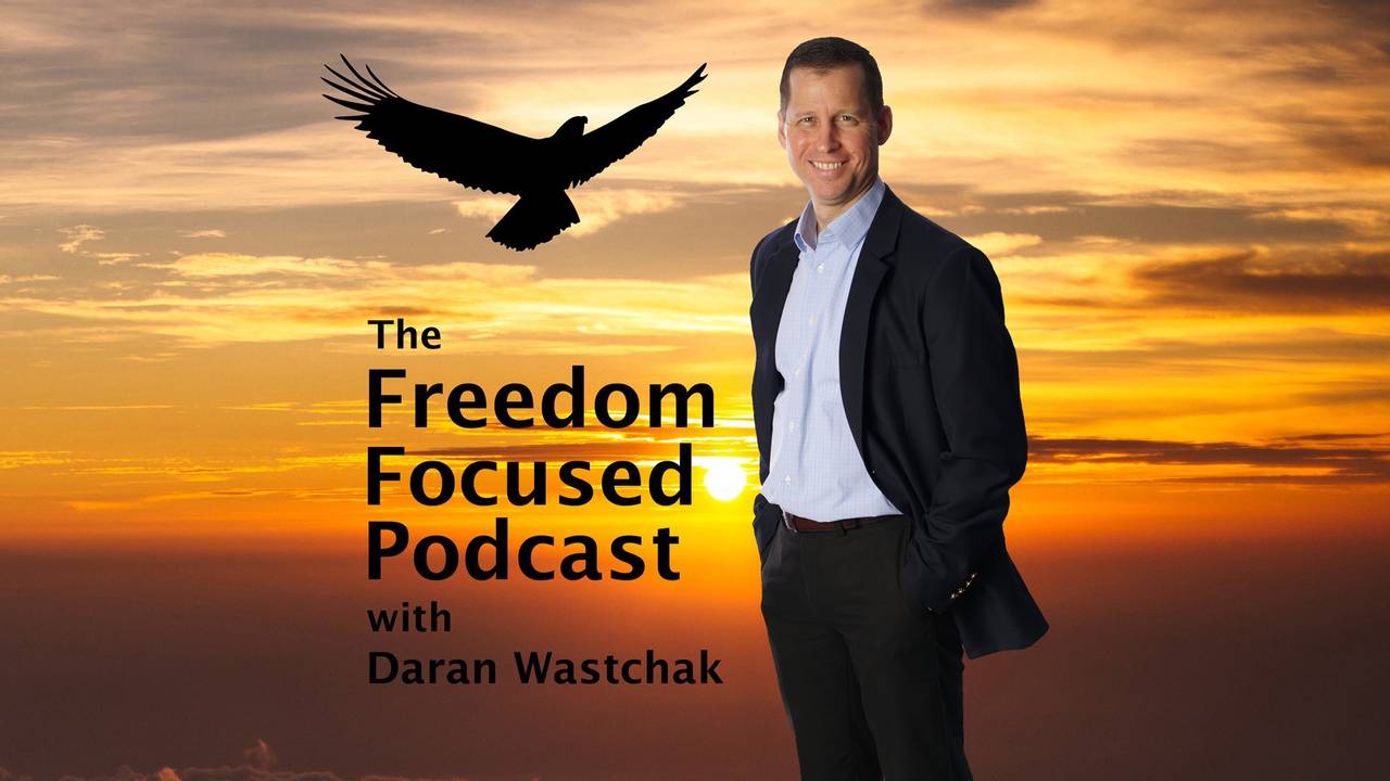 Freedom Focused - Podcast