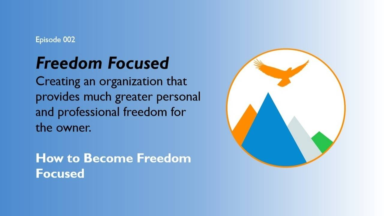 FF Podcast - #002 How to Become Freedom Focused