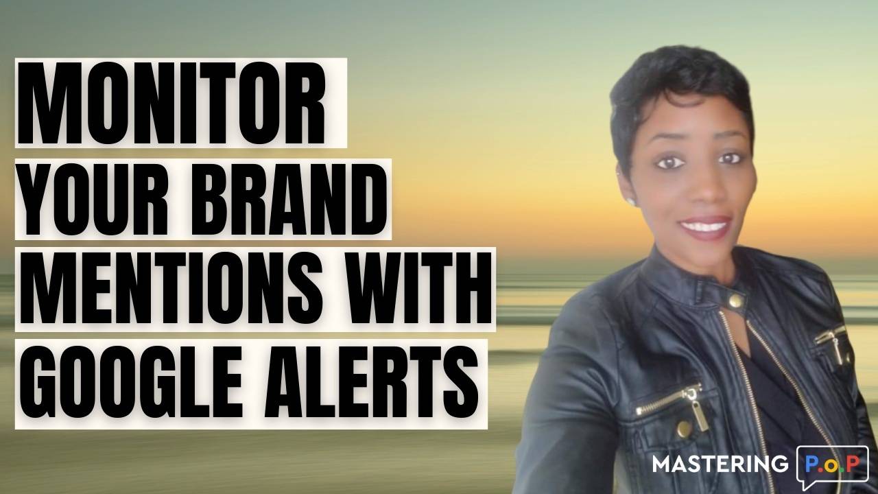 Monitor Your Brand & Competitor Mentions with Google Alerts