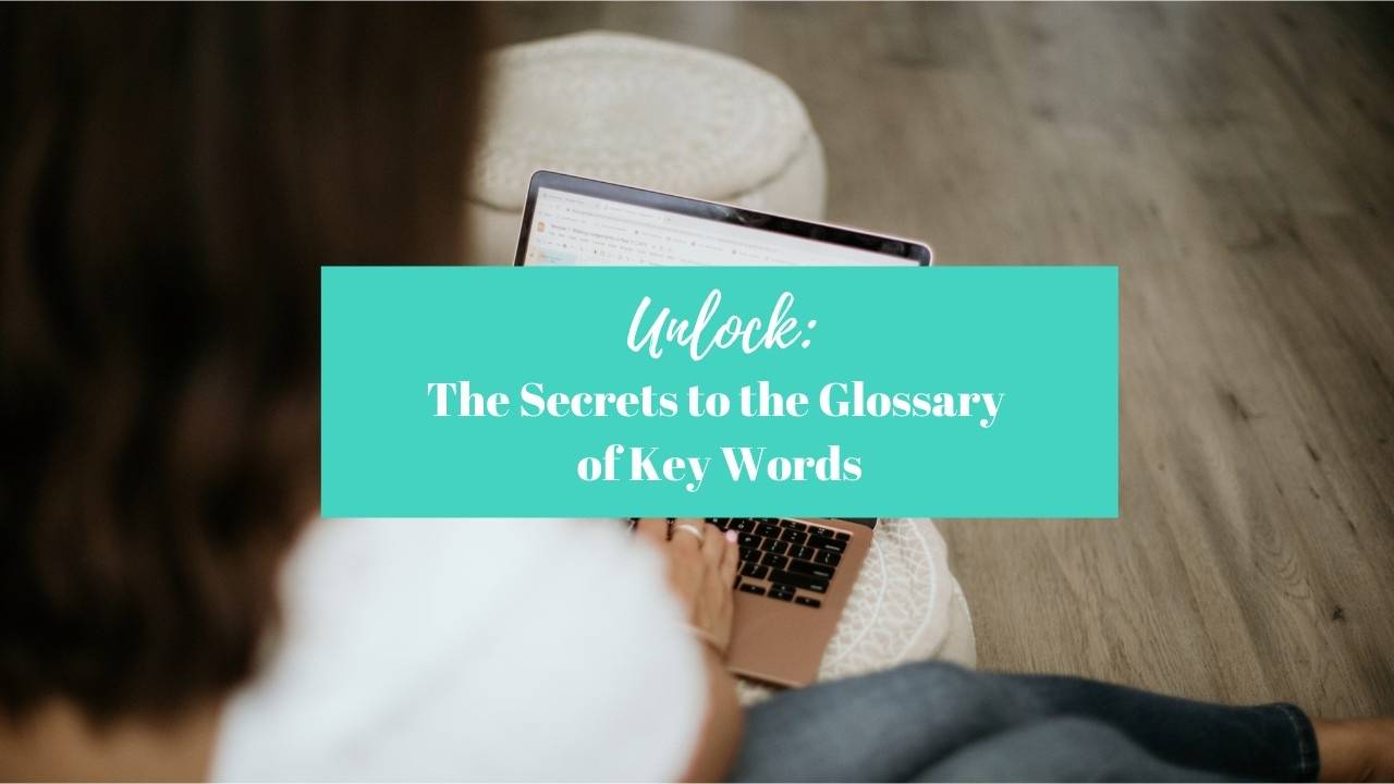 Unlock the Secrets to the Glossary of Key Words Opt in