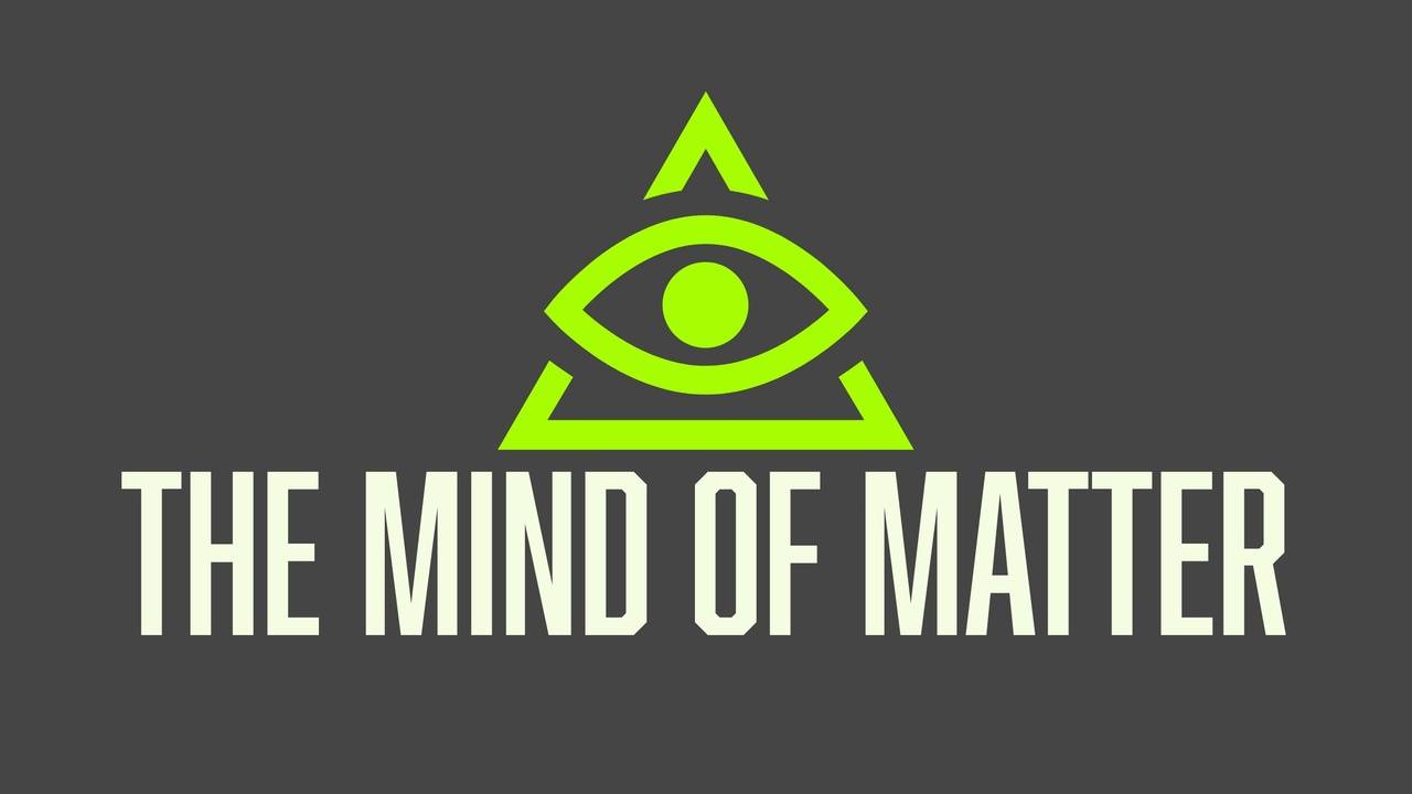 THE MiND of MATTER - Higher Consciousness - Breathwork
