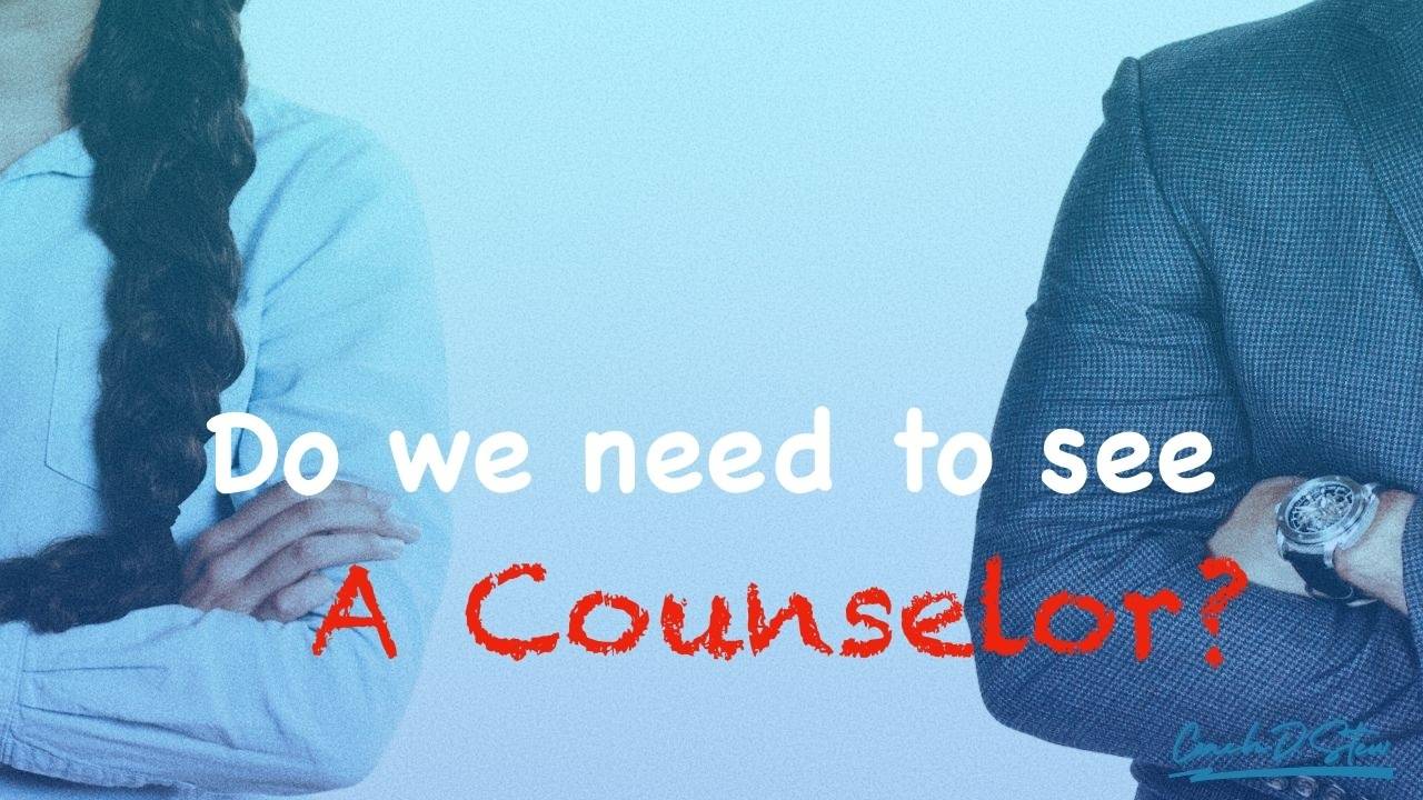 When To See A Marriage Counselor