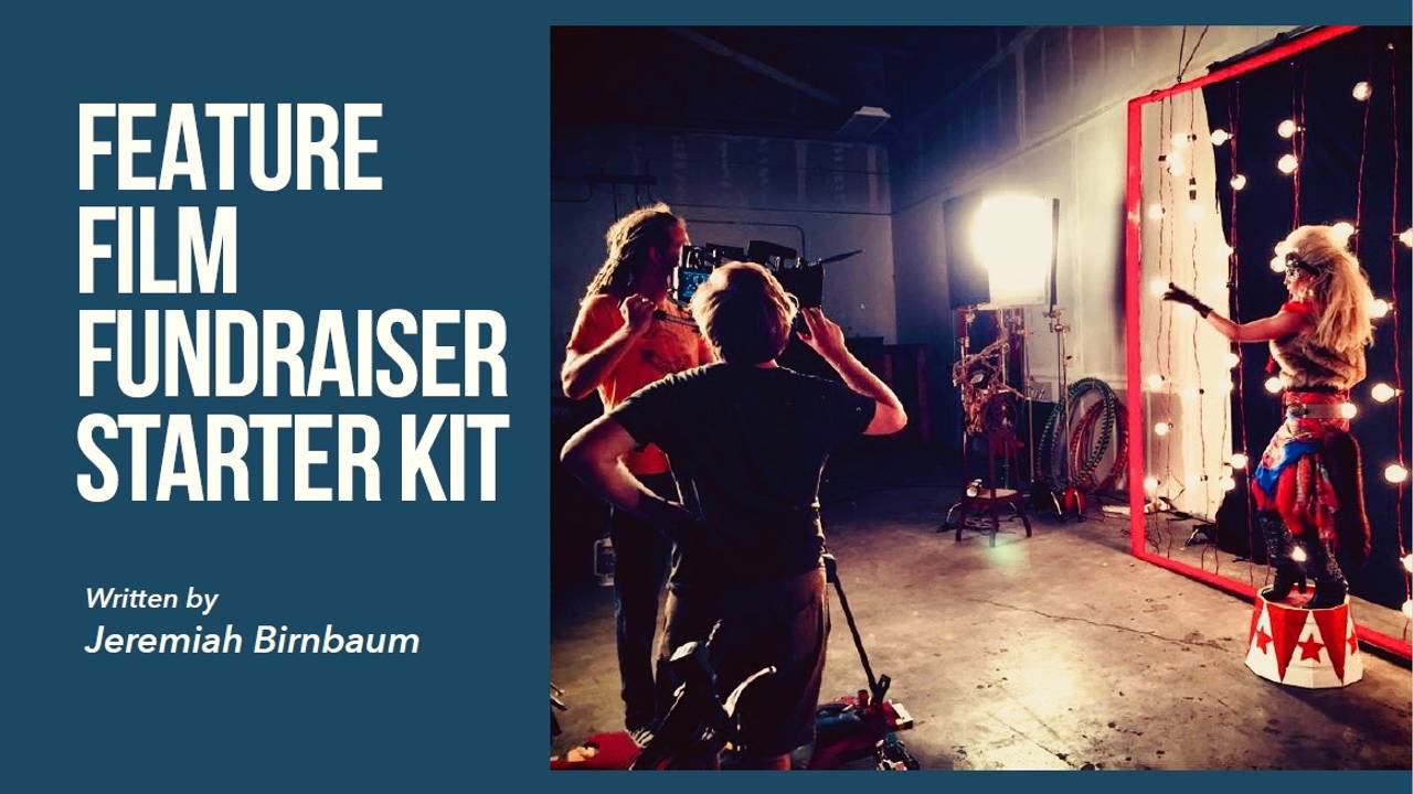 Feature Film Fundraiser Starter Kit