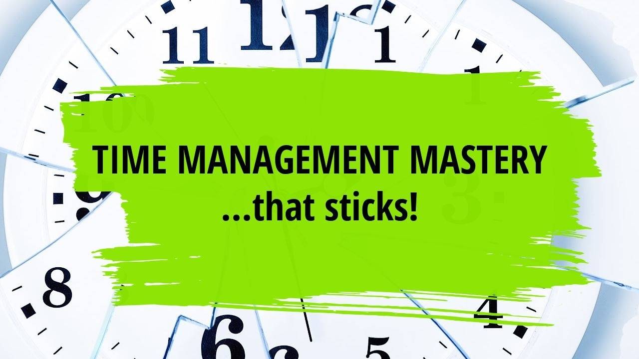 Time Management Mastery