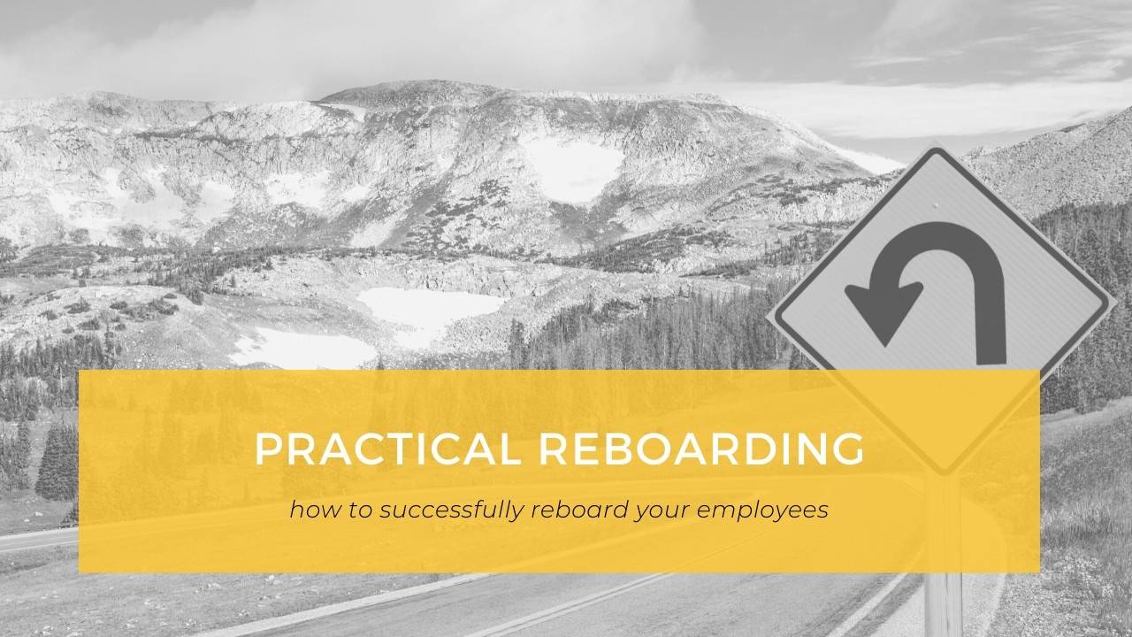 Reboarding Is The New Onboarding