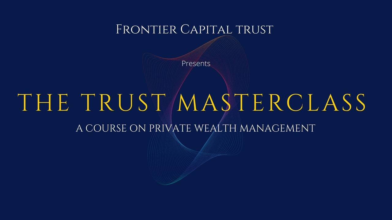 Trust Masterclass