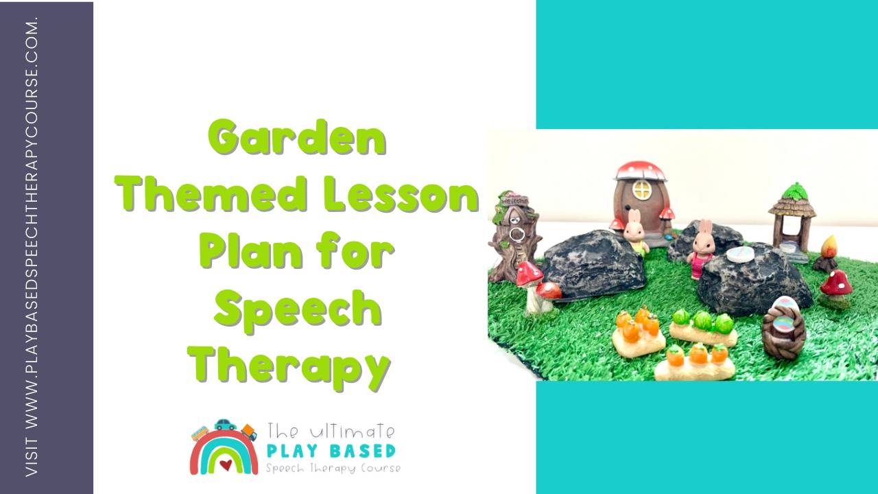 Garden Themed Lesson Plan