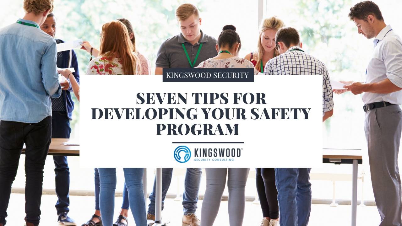 7 Tips For Developing Your Safety Program