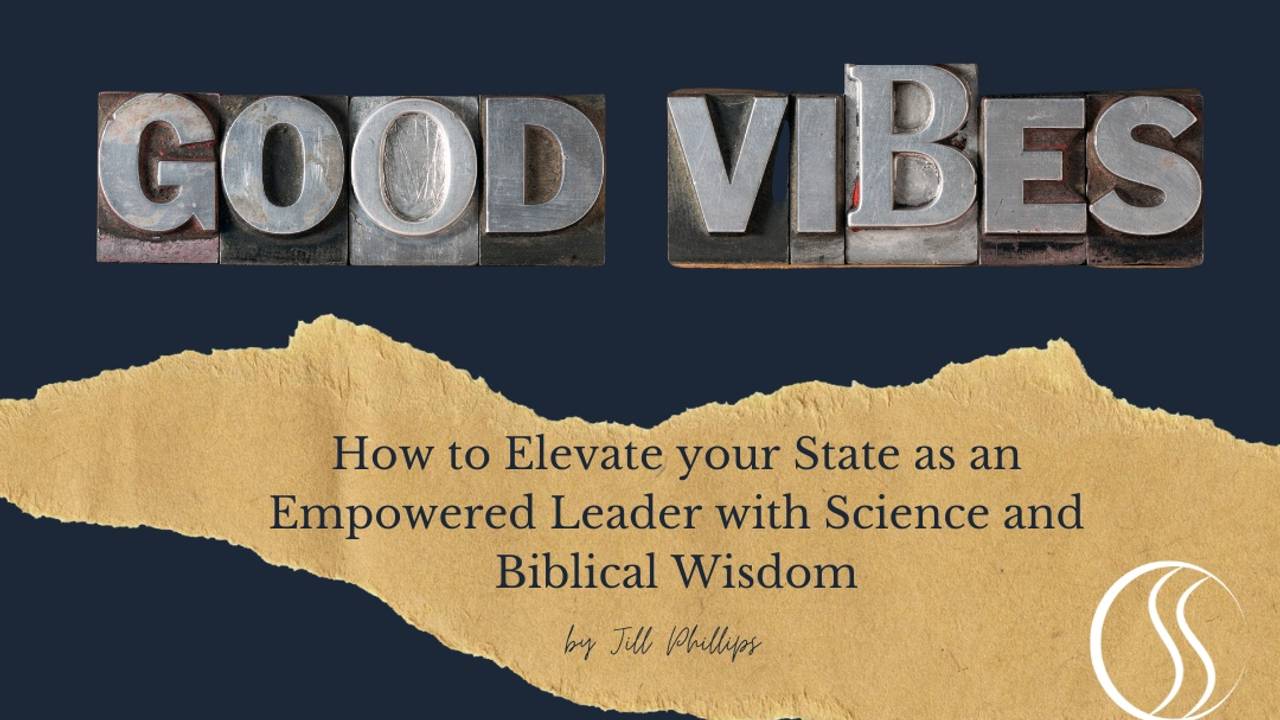 How to Elevate your State as an Empowered Leader