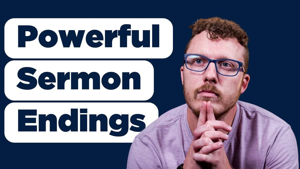 4 Keys to Closing Your Sermon Powerfully
