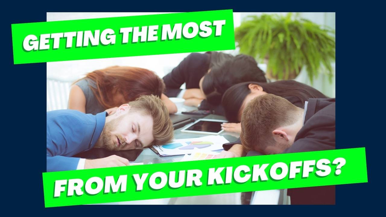 Kick Off Meeting Best Practices Video