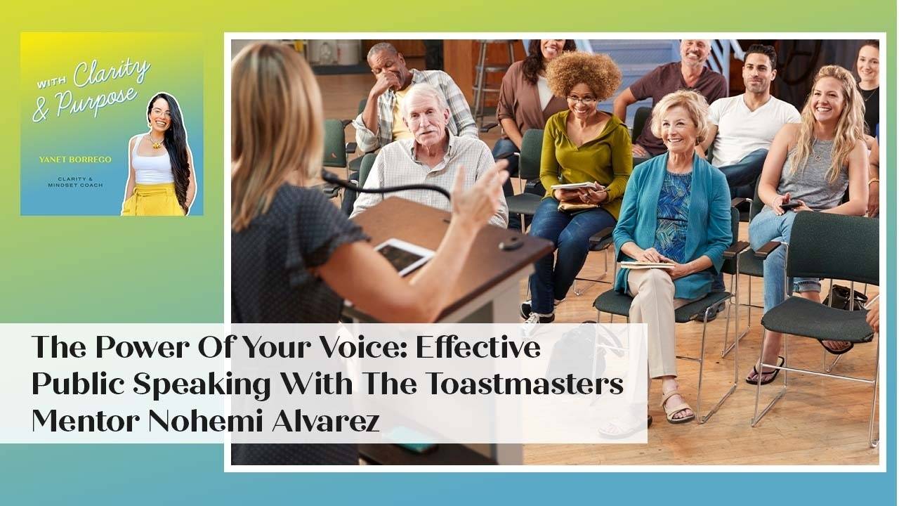 The Power Of Your Voice: Effective Public Speaking