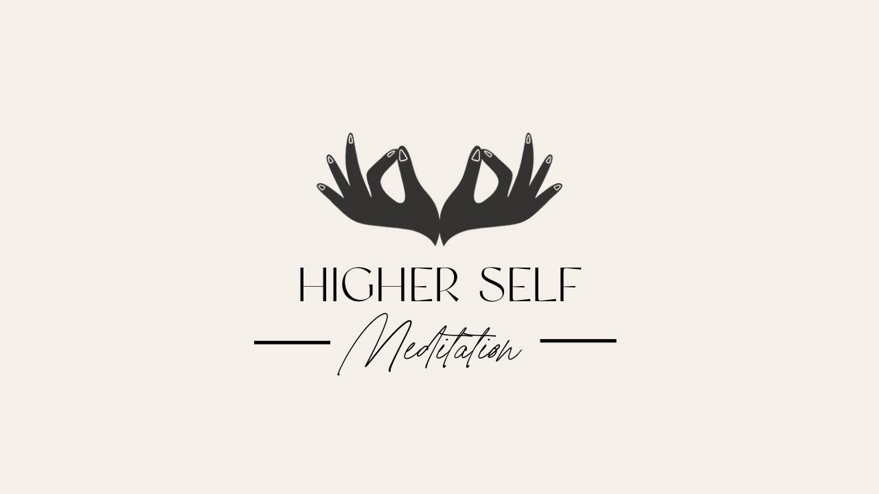 Higher Self Meditation