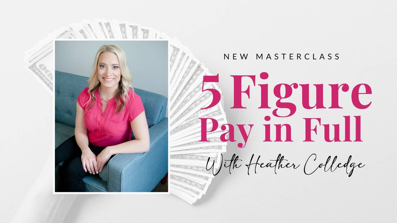 5 Figure Pay in Full Masterclass