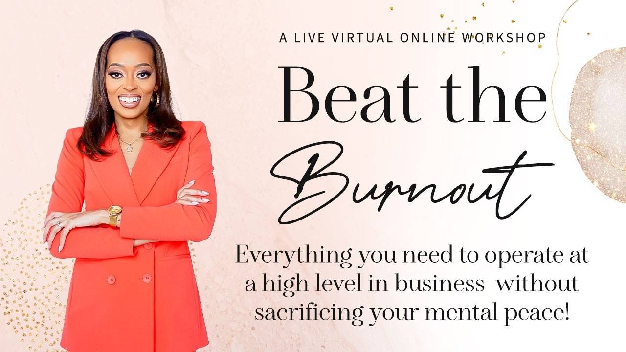 Registration: Beat the Burnout | Raven C Nole