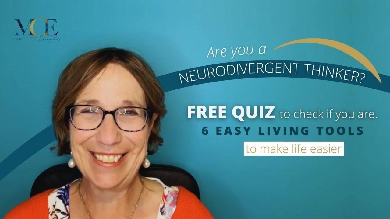 Neurodivergent Thinkers quiz and tools