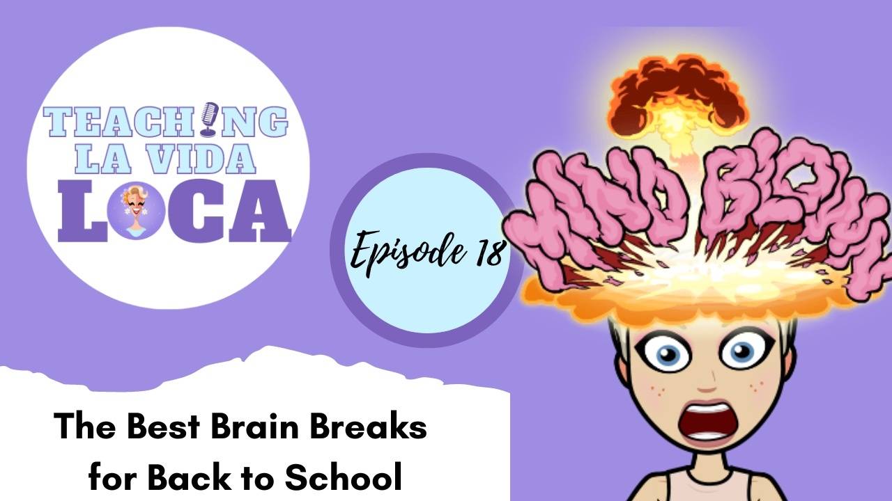 Best Brain Breaks for Back to School