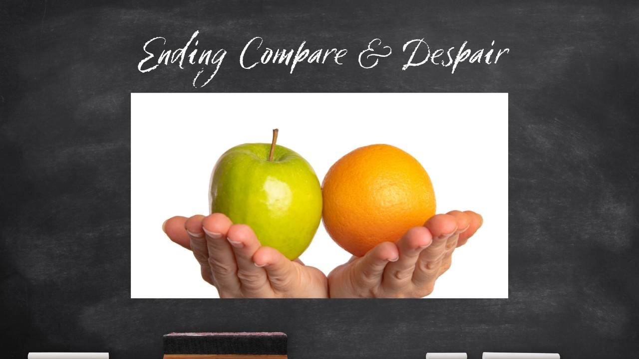 Ending Compare And Despair