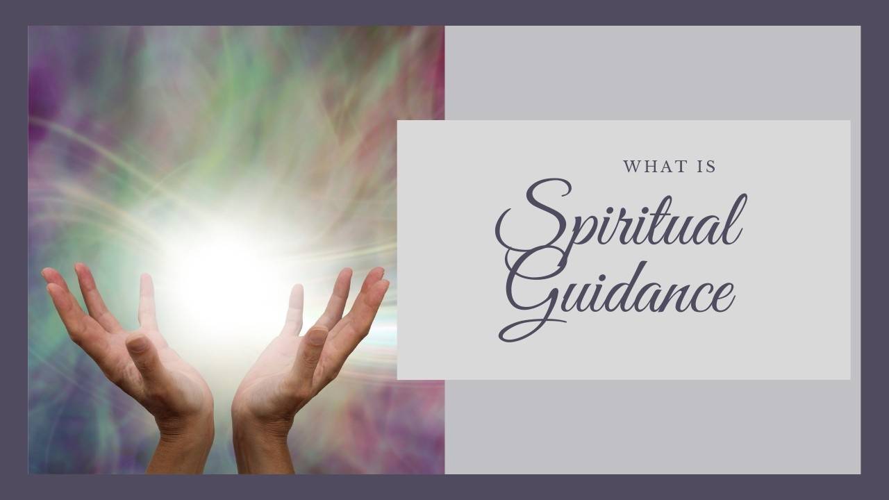 What is Spiritual Guidance