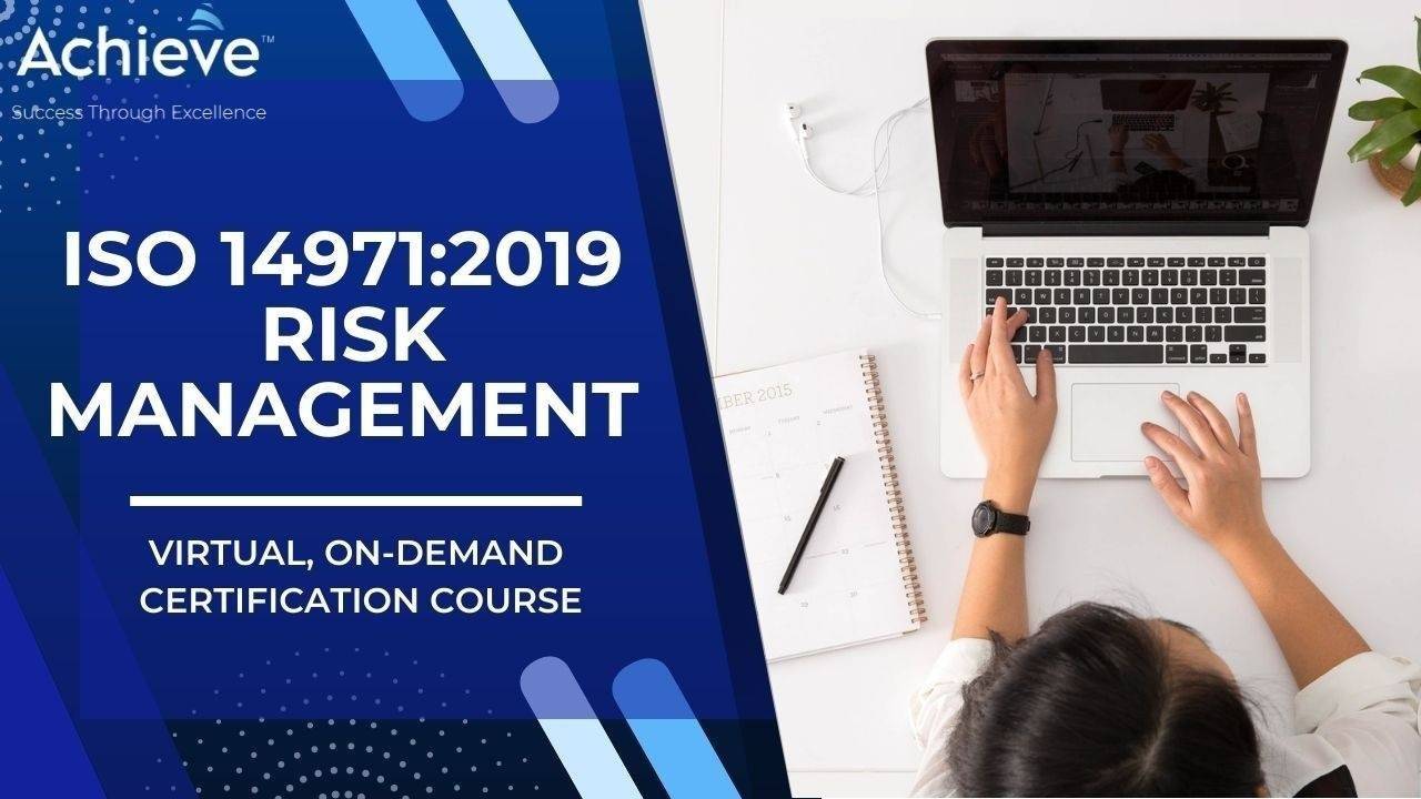 Certification in Medical Device Risk Management