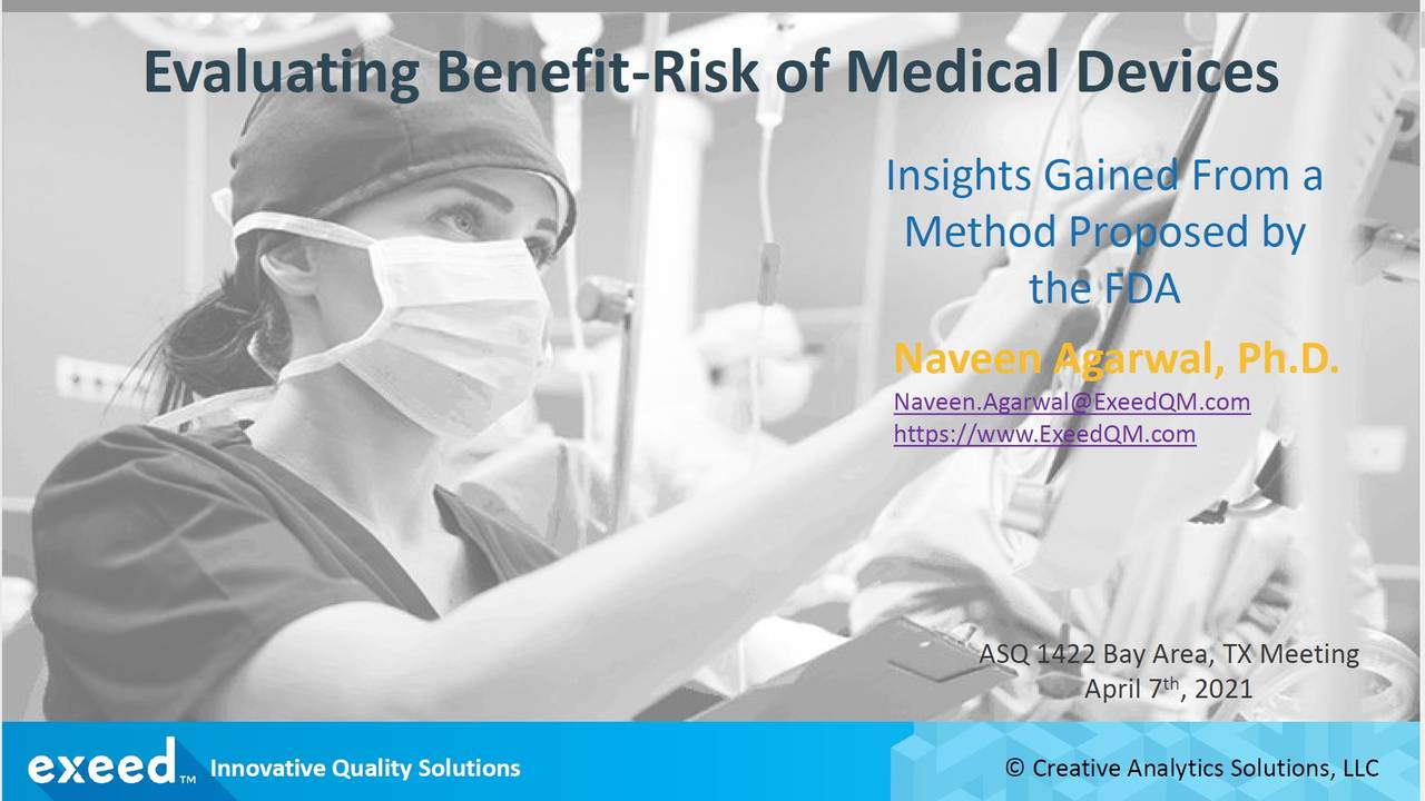 Evaluating Benefit-Risk of Medical Devices
