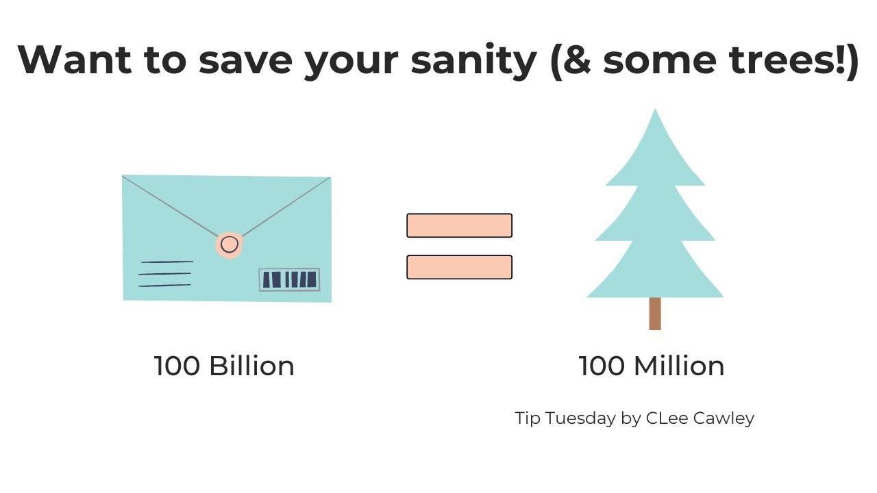 Want to save your sanity (& some trees!)