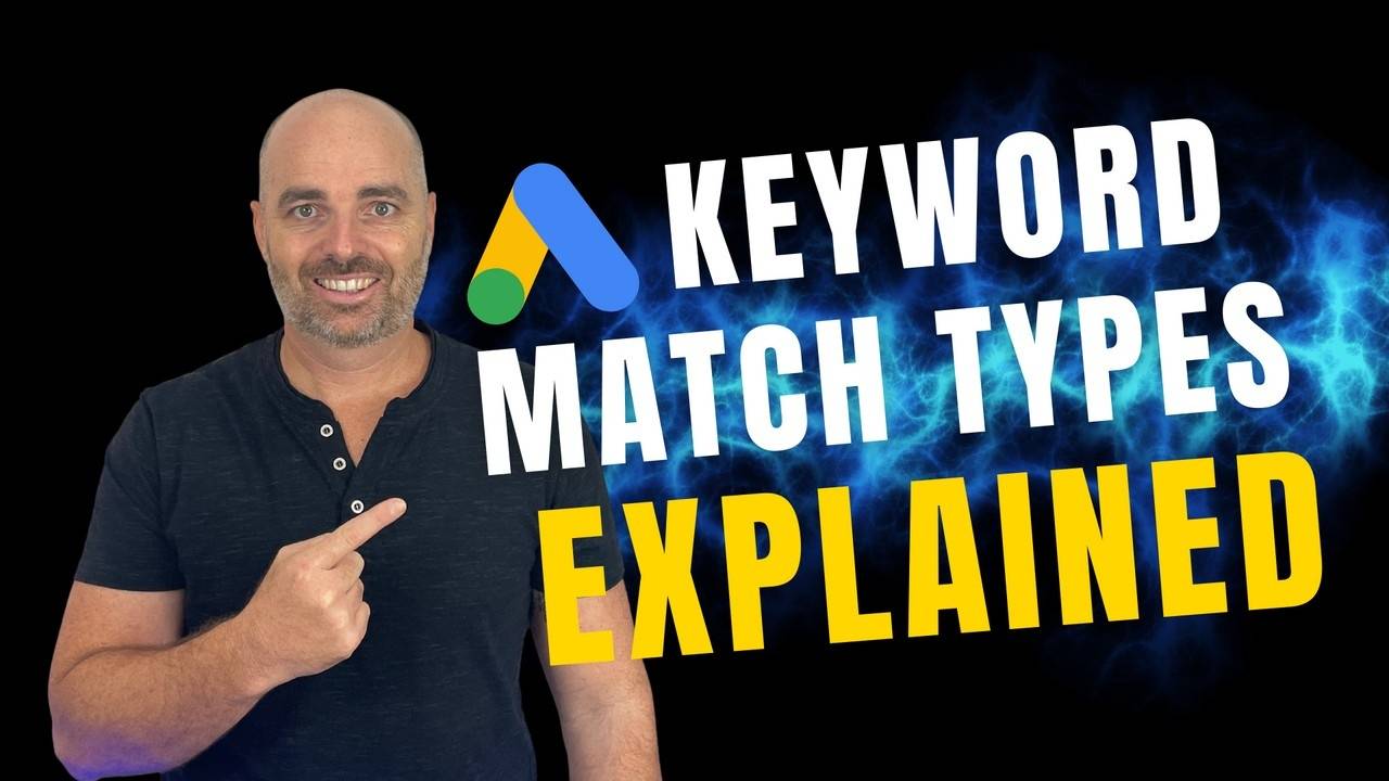 Google Ads Keyword Match Types Explained | by Aaron Young